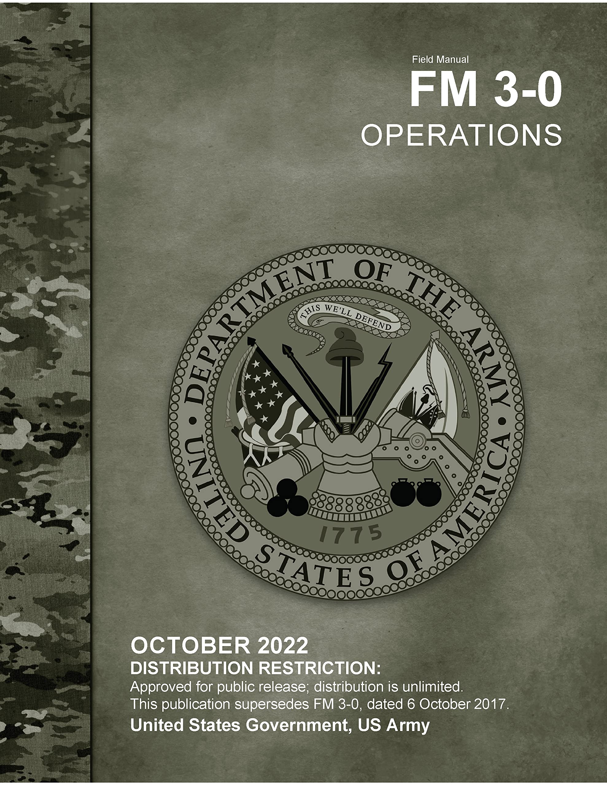 Field Manual FM 3-0 Operations October 2022 by U.S. Army | Goodreads