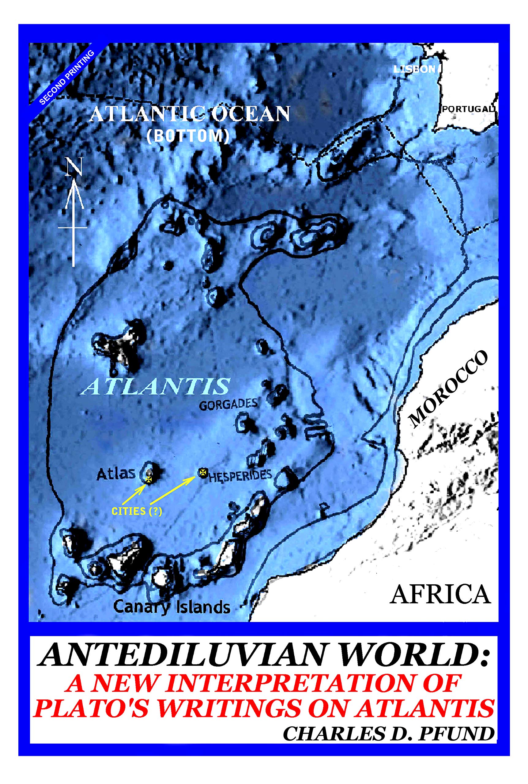 Antediluvian World - A New Interpretation of Plato's Writings on ...