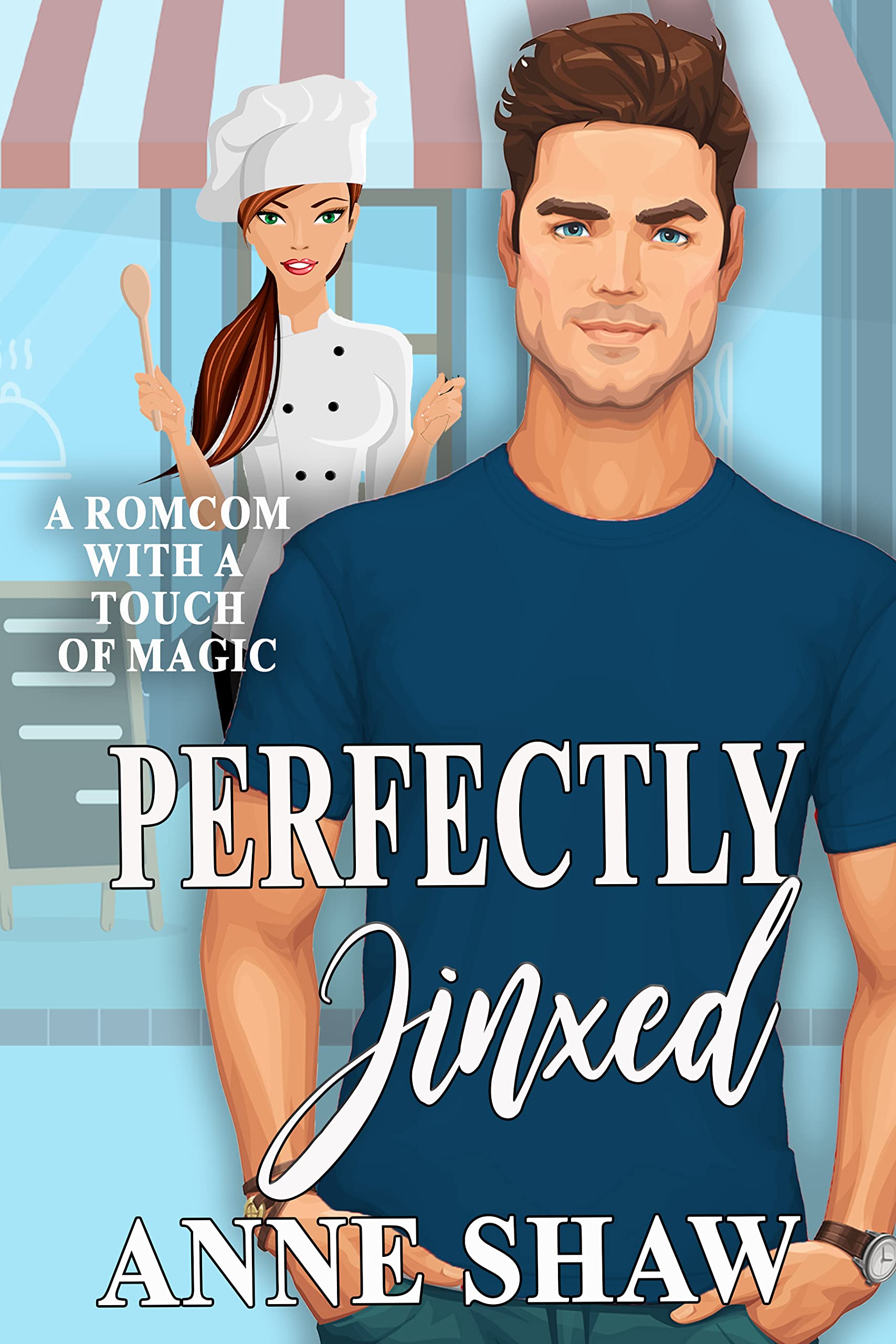 Perfectly Jinxed by Anne Shaw | Goodreads
