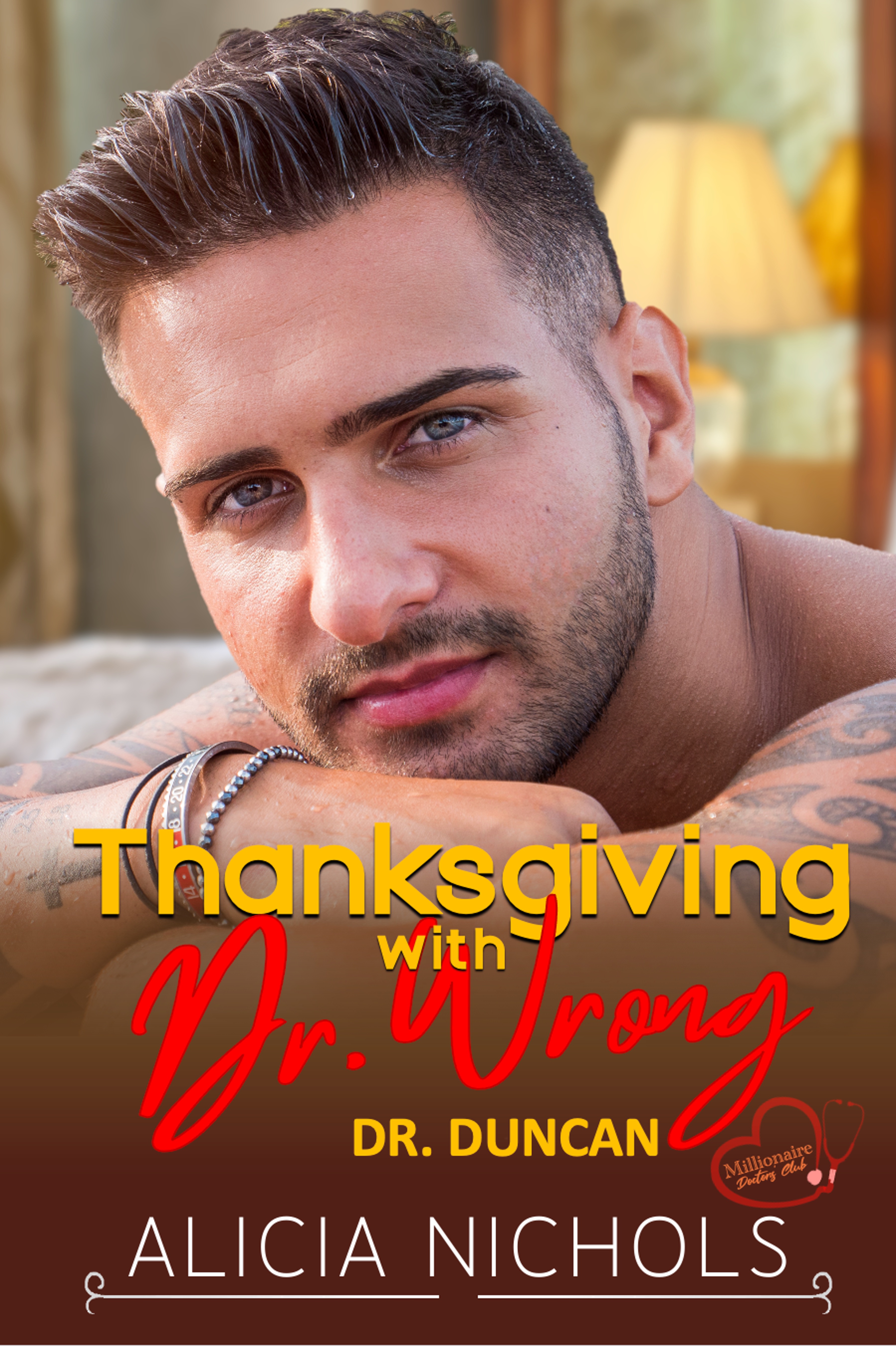 Thanksgiving with Dr. Wrong (Dr. Duncan, #1) by Alicia Nichols | Goodreads