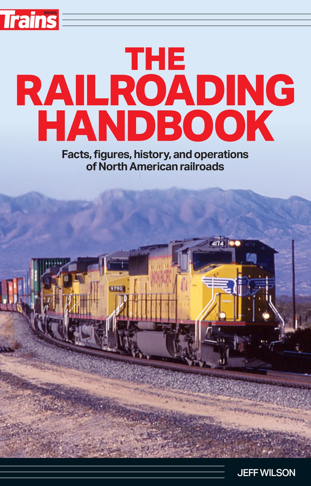 The Railroading Handbook by Jeff Wilson | Goodreads
