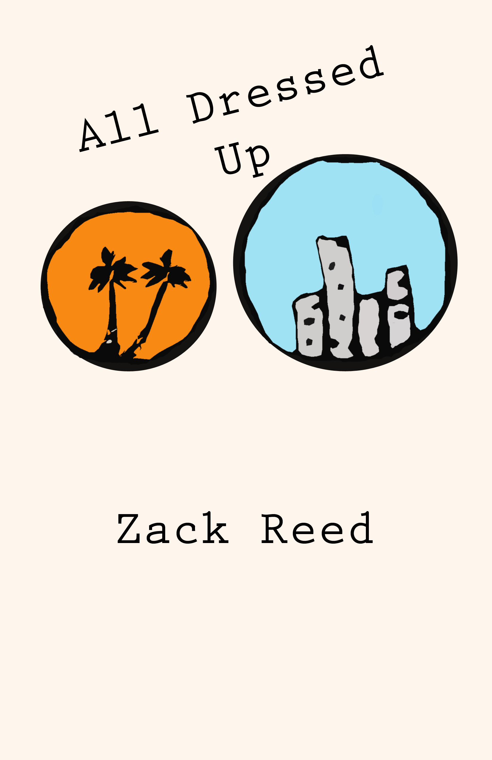 All Dressed Up by Zack Reed | Goodreads