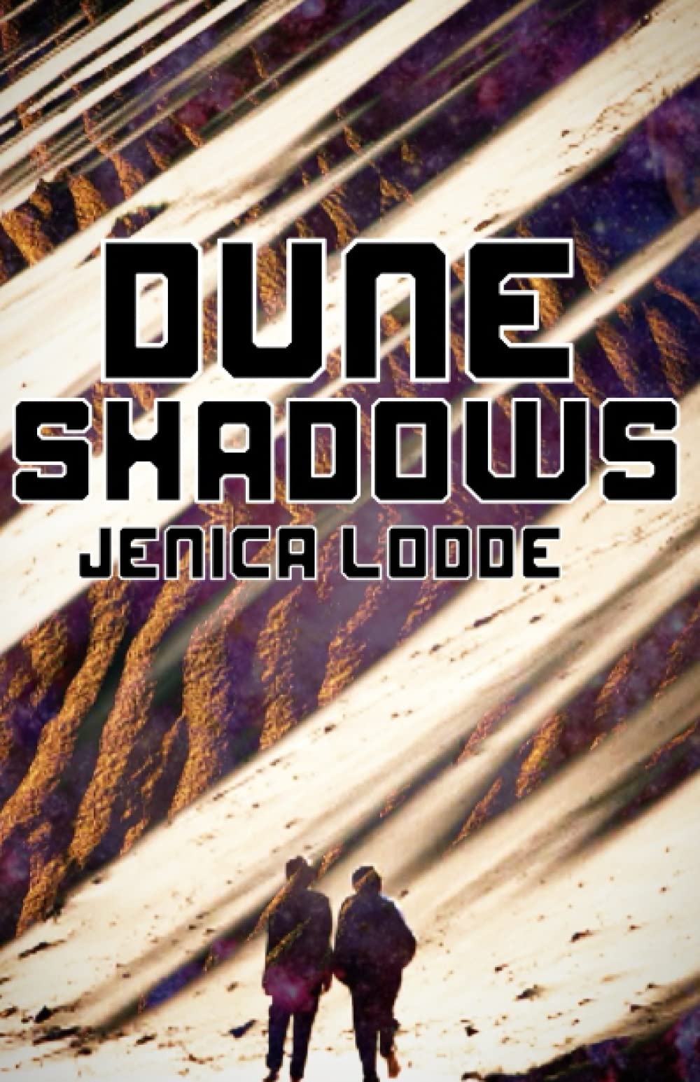 Dune Shadows by Jenica Lodde | Goodreads
