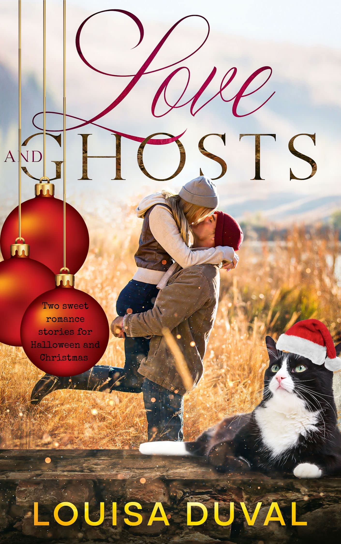 Love and Ghosts: Two sweet romance stories for Halloween and Christmas ...
