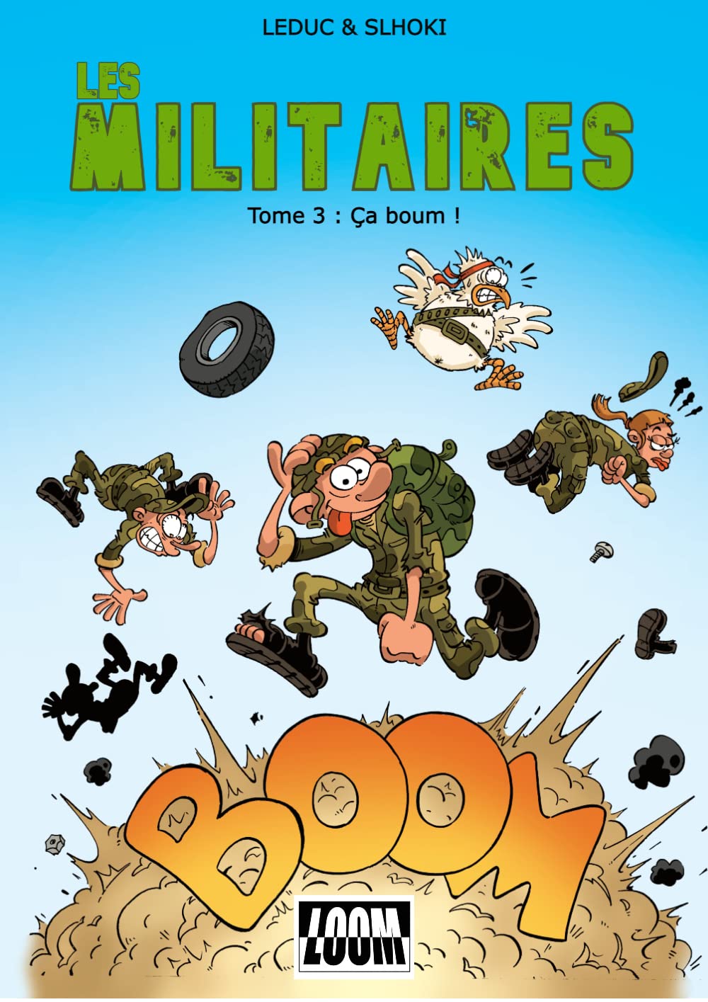 Les militaires: Tome 3 : ça boum ? (French Edition) by Benjamin Leduc ...
