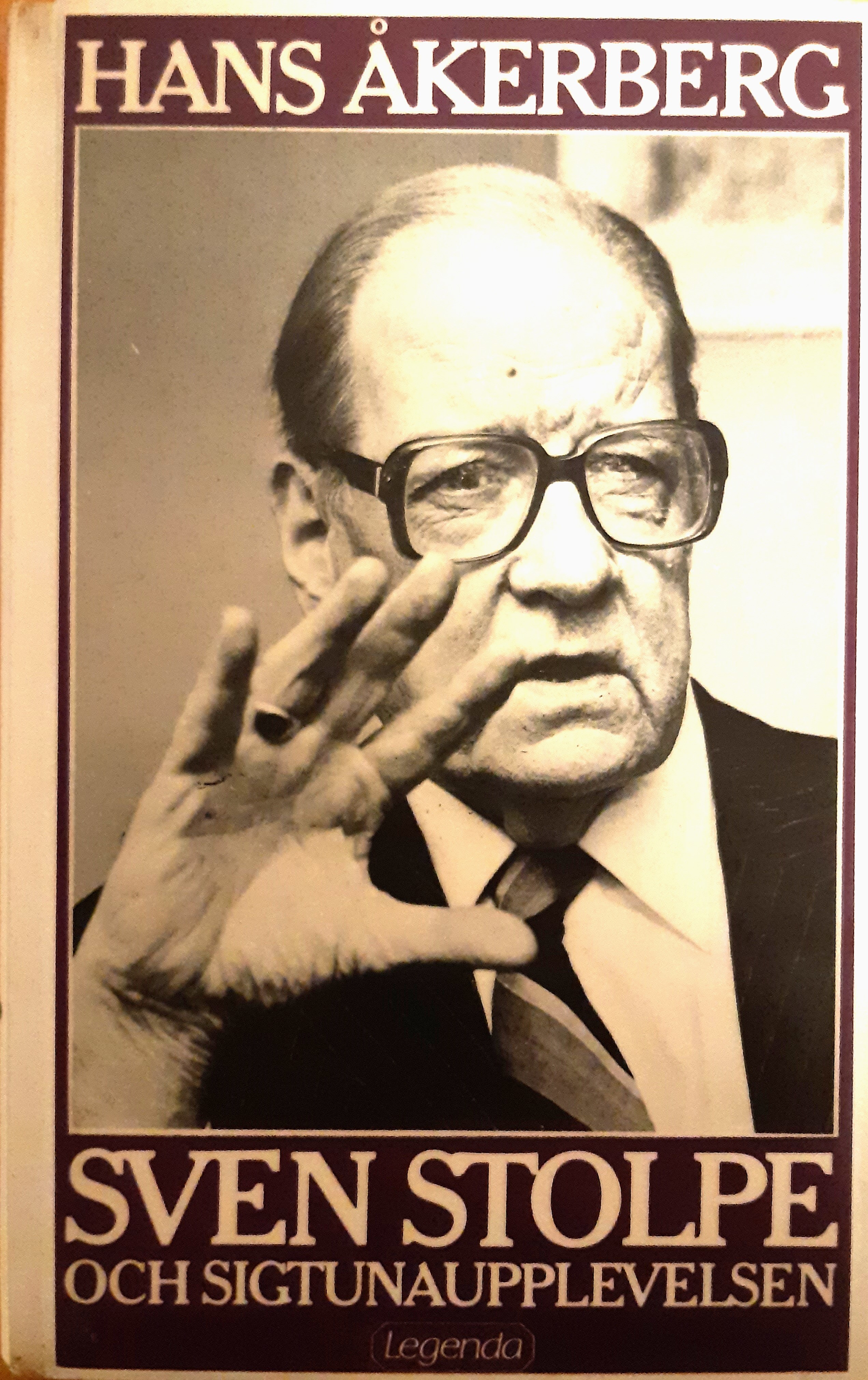 Sven Stolpe och Sigtunaupplevelsen by Hans Åkerberg | Goodreads