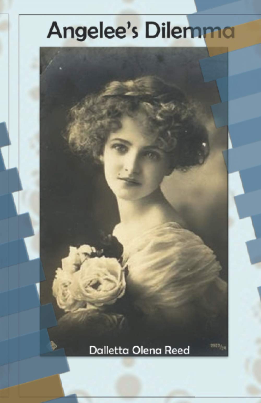 Angelee's Dilemma: A Young Woman's Journey of Discovery by Mrs ...