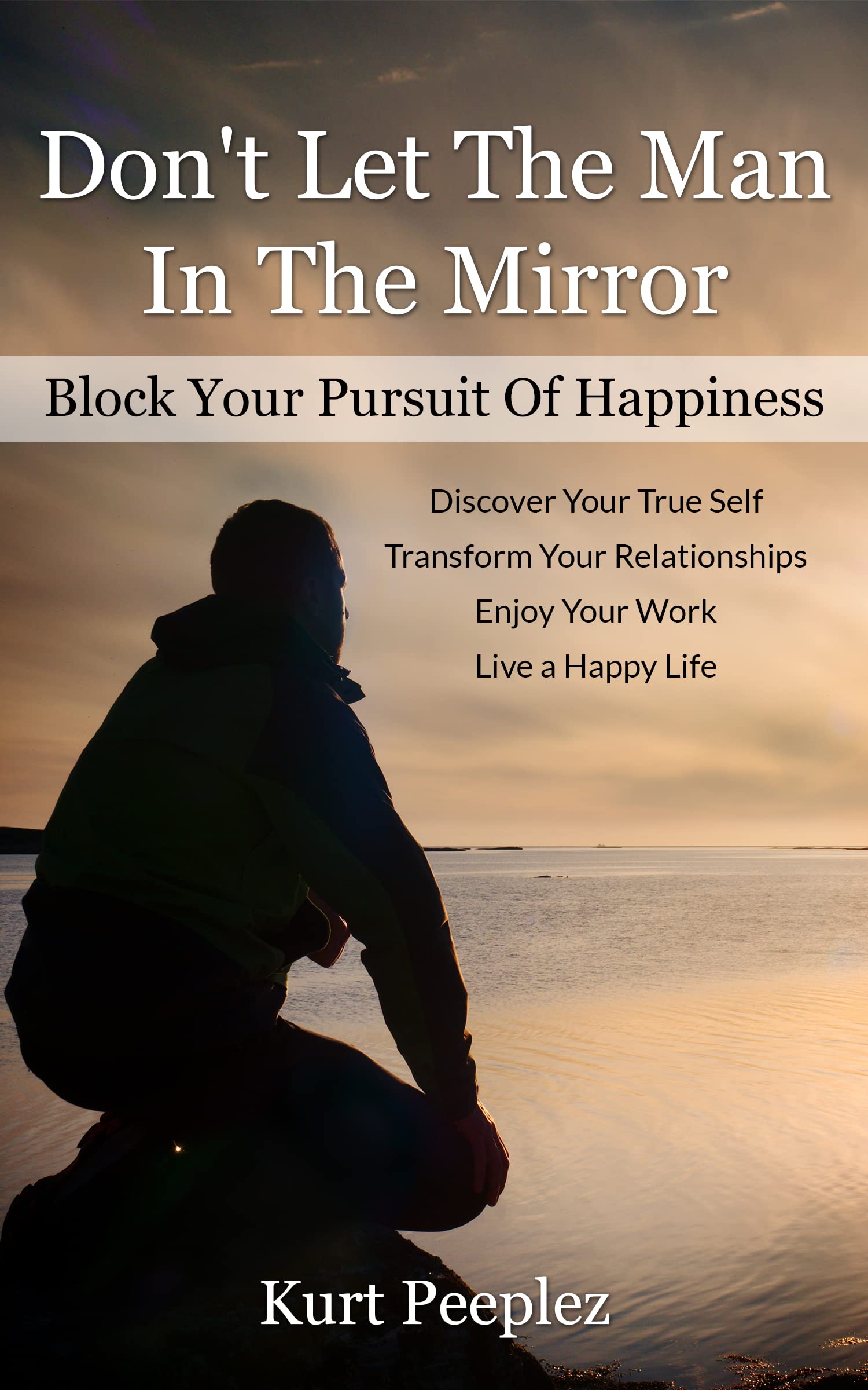 Don’t Let The Man In The Mirror Block Your Pursuit Of Happiness ...