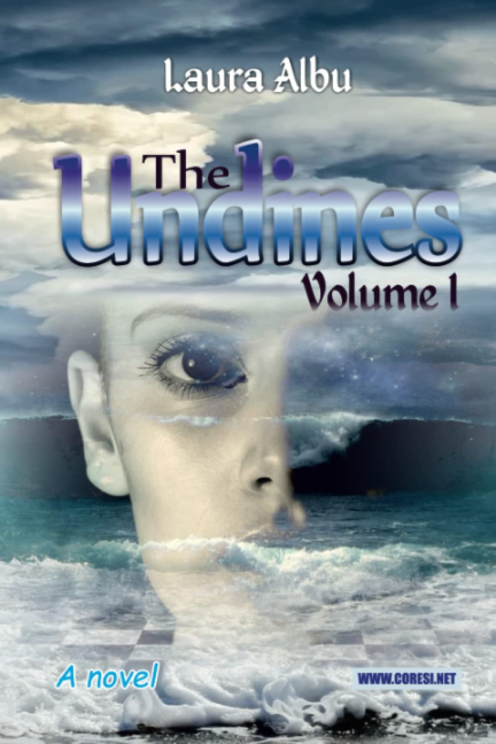 The Undines. Volume 1 by Laura Albu | Goodreads