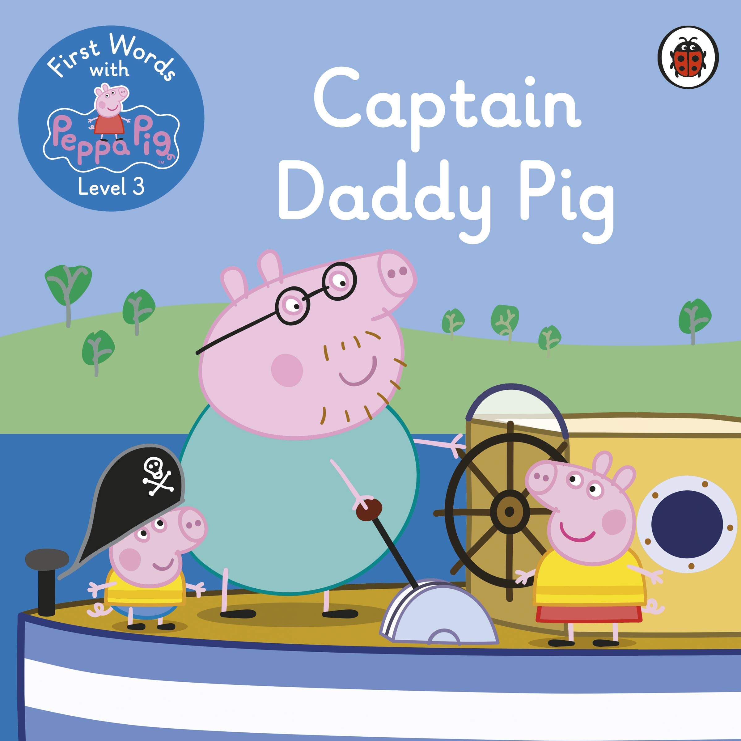 Captain Daddy Pig by Peppa Pig | Goodreads