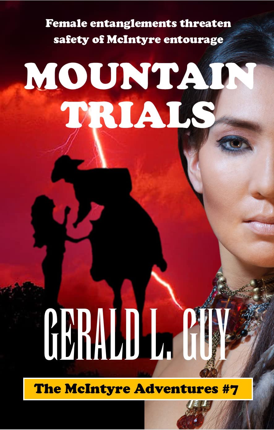 Mountain Trials: A Classic Western Series by Gerald Guy | Goodreads