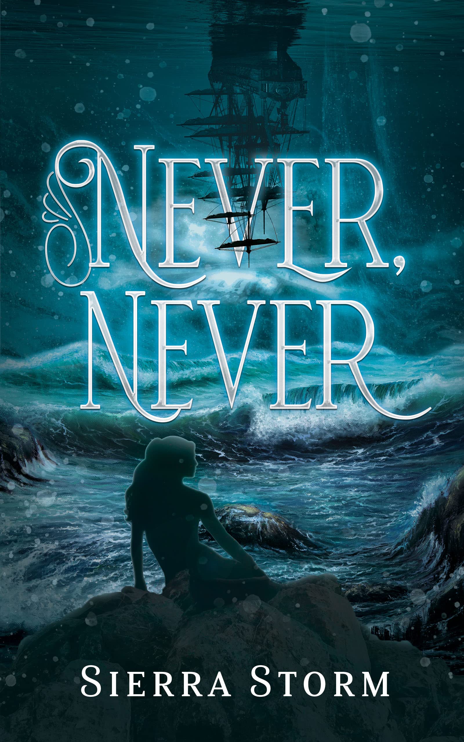 Never, Never by Sierra Storm | Goodreads
