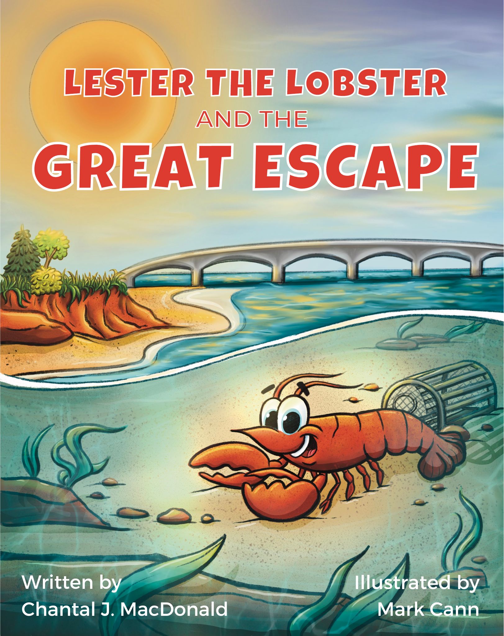 Lester the Lobster and the Great Escape by Chantal J. MacDonald | Goodreads