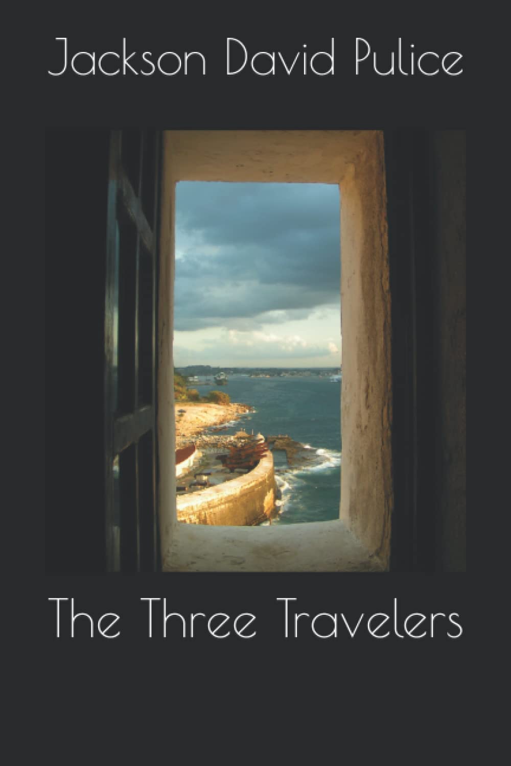 The Three Travelers by Jackson David Pulice | Goodreads