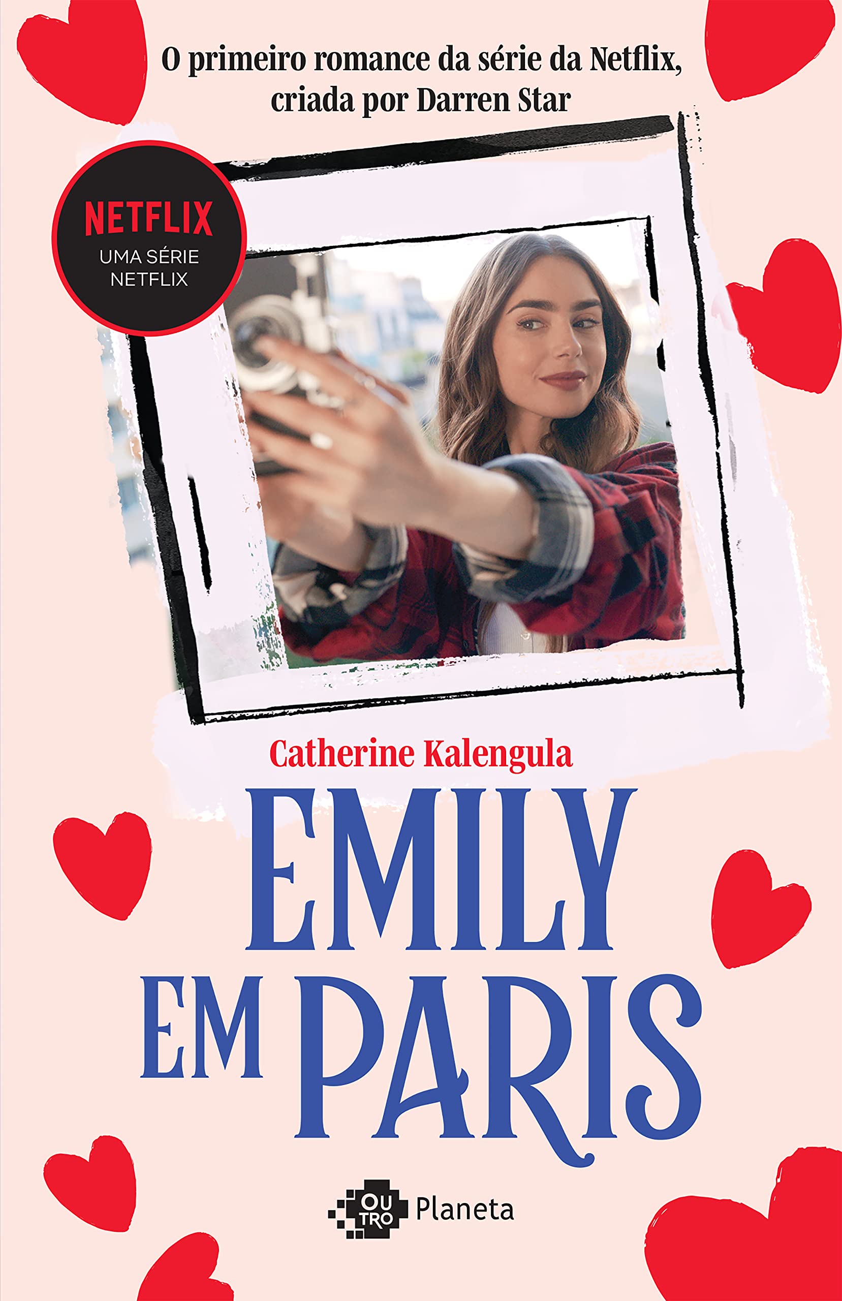Emily em Paris (Emily em Paris, #1) by Catherine Kalengula | Goodreads