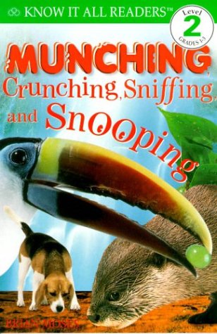 Munching, Crunching, Sniffing, and Snooping by Brian Moses | Goodreads