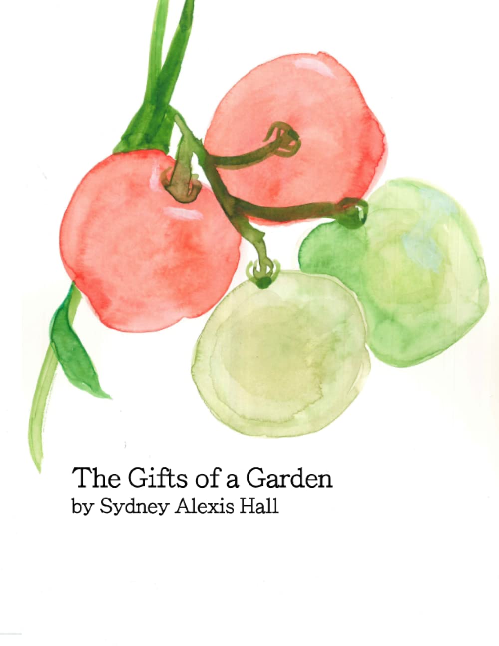 The Gifts of a Garden by Sydney Alexis Hall | Goodreads