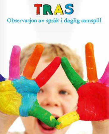 TRAS - observasjon av språk i daglig samspill by Unni Espenakk | Goodreads