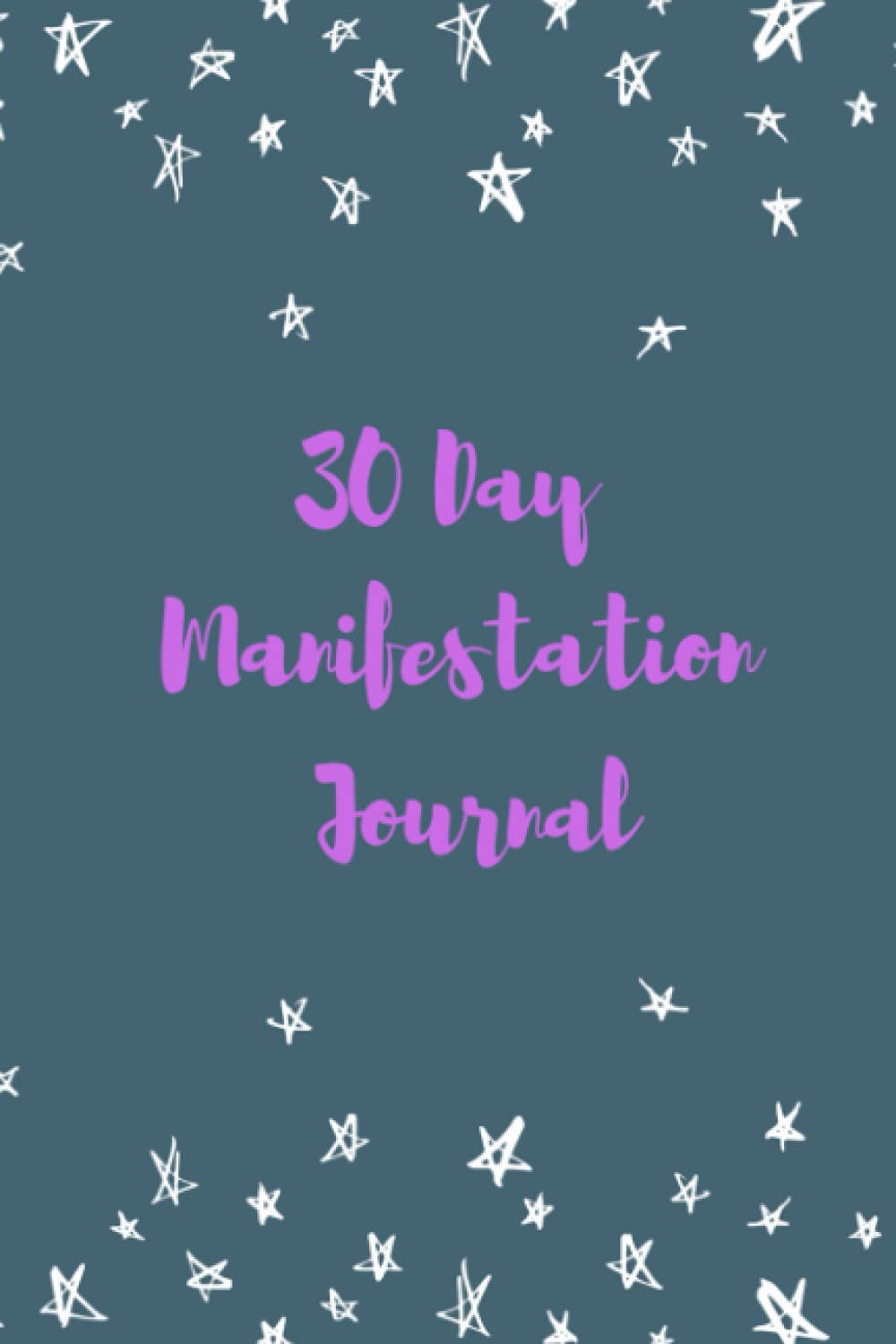 30 Day Manifestation Journal: 30 days of gratitude and manifesting ...