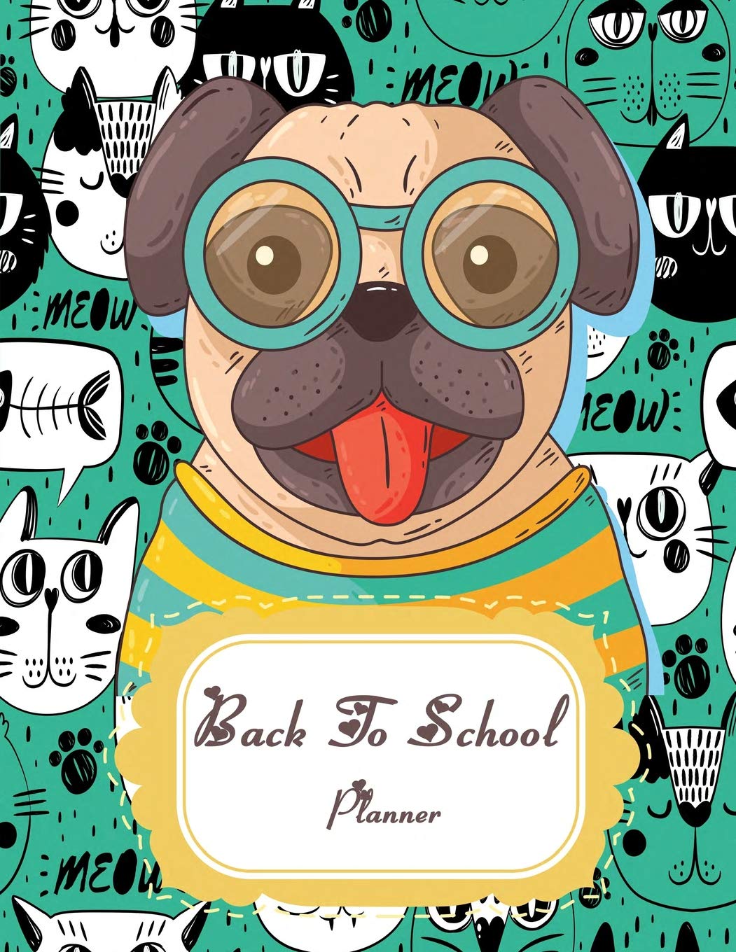 Back To School Planner: Happy Cat and Dog, School Planner with Class ...