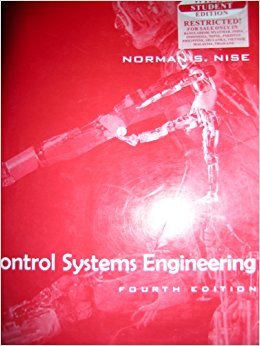 Control Systems Engineering by Norman S. Nise | Goodreads