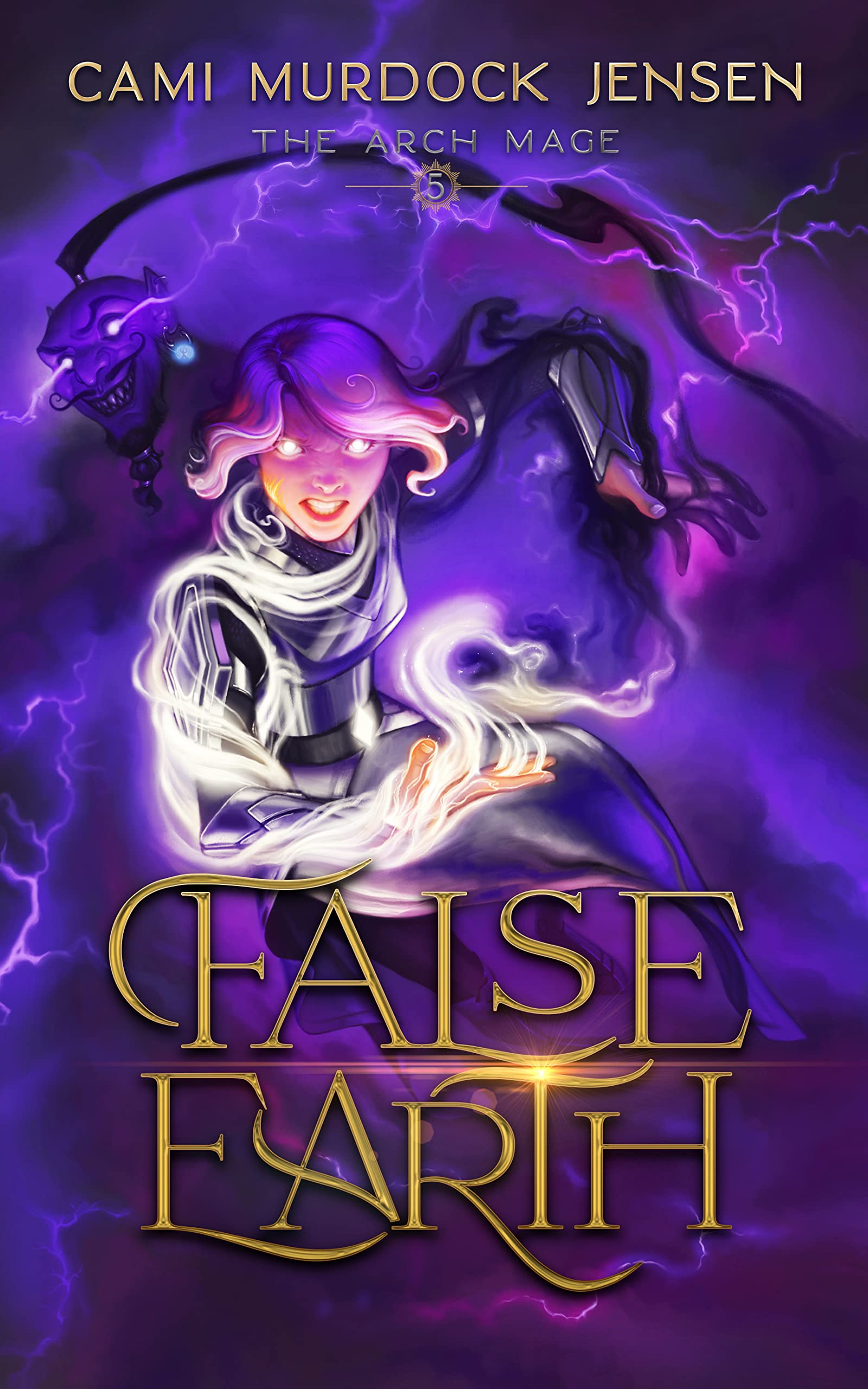 False Earth: A YA Fantasy Adventure to the Planet of the Demon Overlord ...