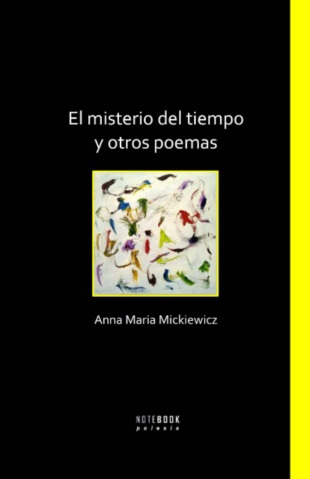 El misterio del tiempo y otros poemas by Anna Maria Mickiewicz | Goodreads