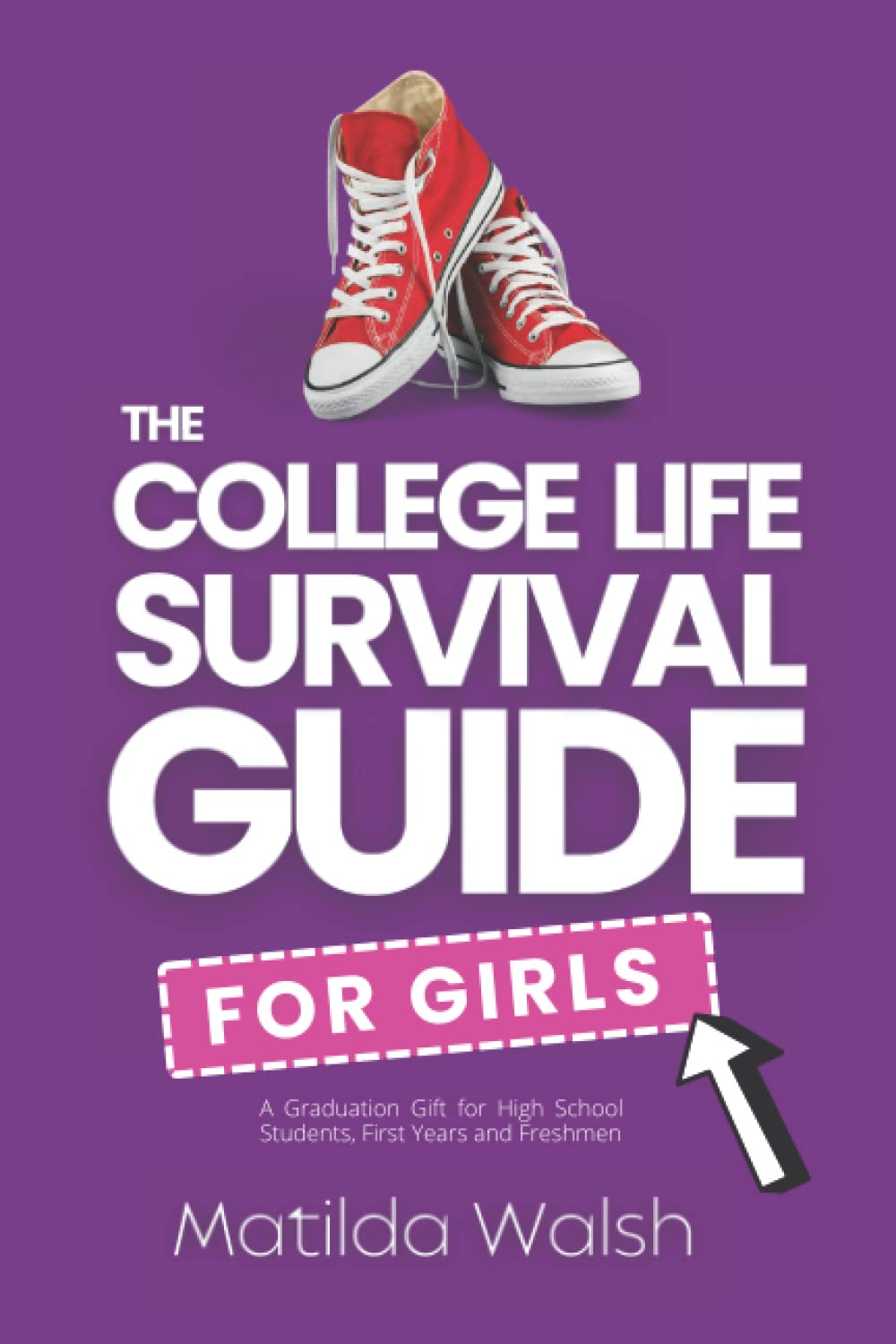 The College Life Survival Guide for Girls | A Graduation Gift for High ...