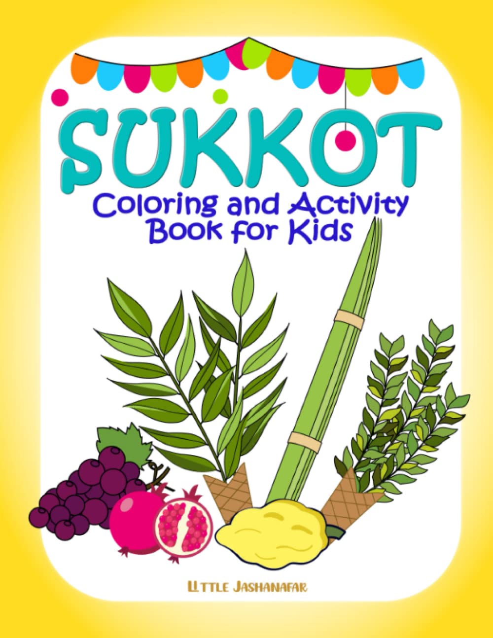 Sukkot Coloring And Activity Book For Kids: Coloring Pictures And ...