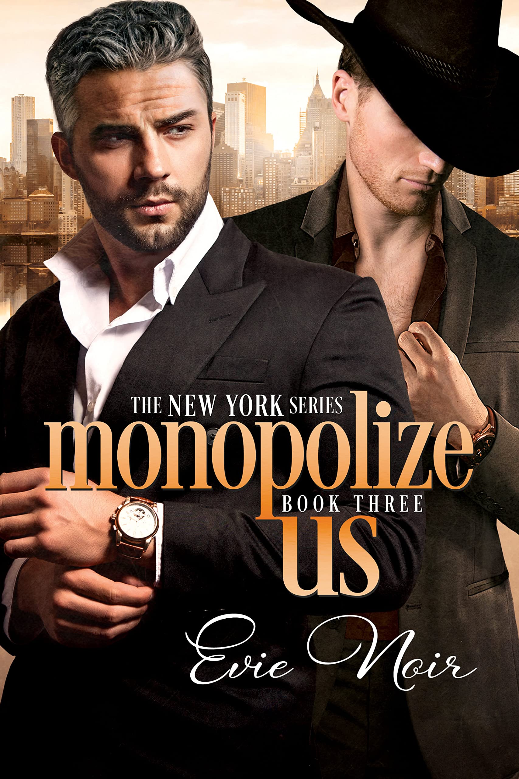 Monopolize Us (New York #3) by Evie Noir | Goodreads