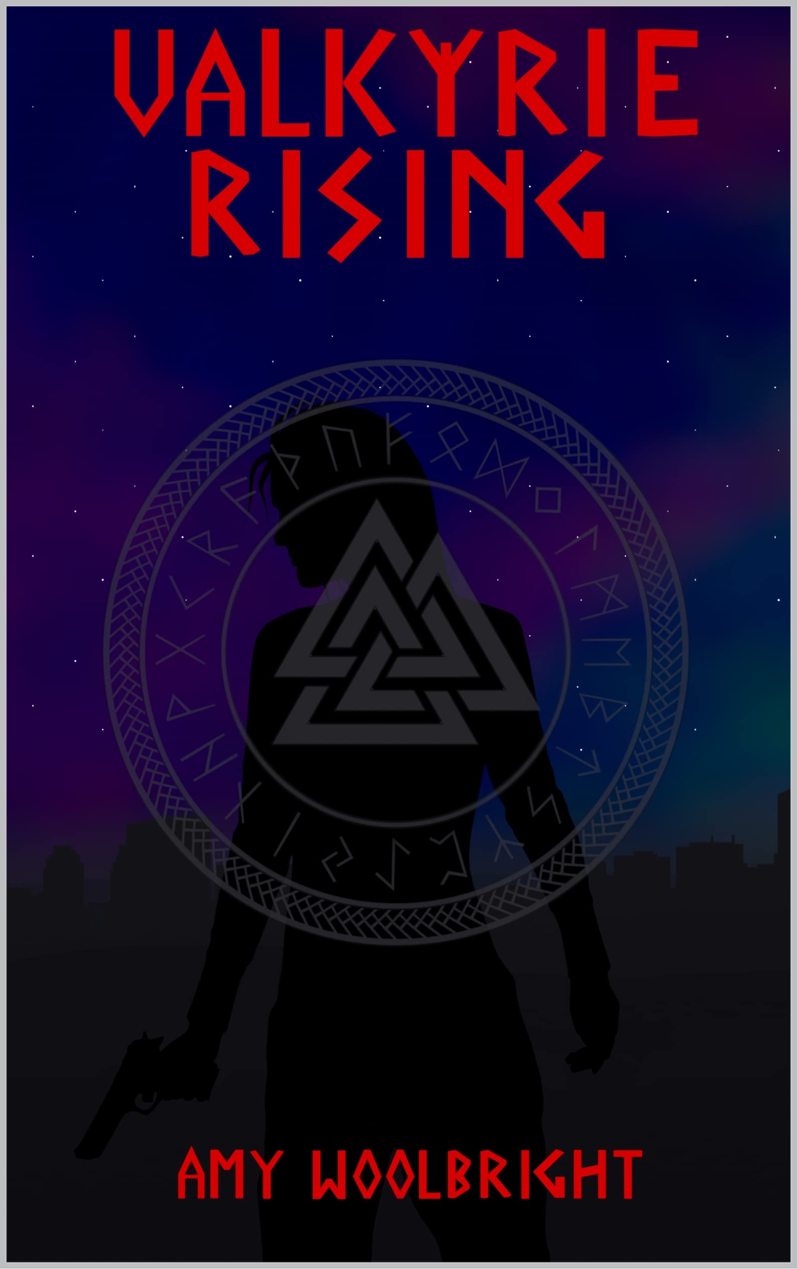 Valkyrie Rising by Amy Woolbright | Goodreads