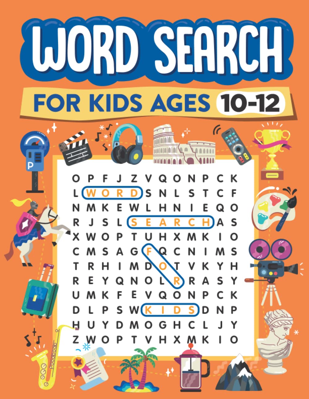 Word Search for Kids Ages 10-12: 100 Word Puzzles for Kids by Liberty ...