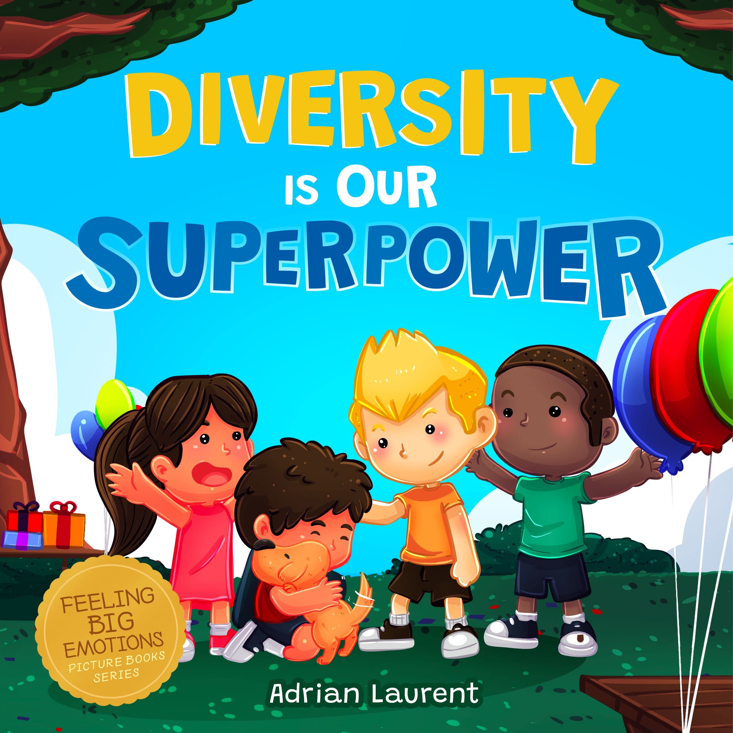 Diversity Is Our Superpower: Neurodiversity Picture Book for Kids about ...