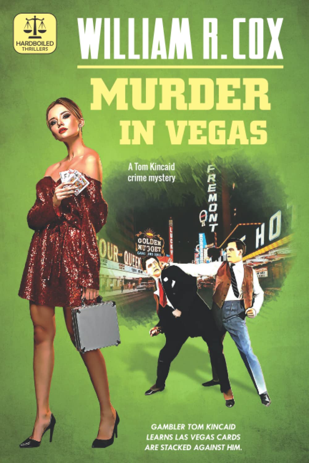 Murder in Vegas (Tom Kincaid) by William R. Cox | Goodreads