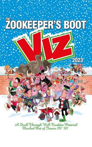 Viz Annual 2023: The Zookeeper's Boot by Viz Magazine | Goodreads
