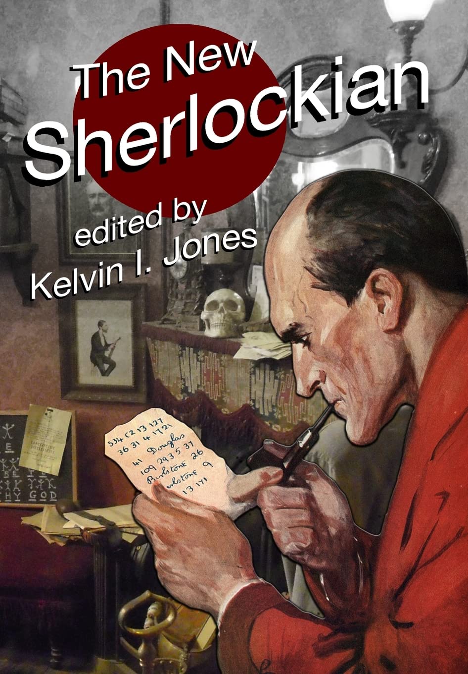 The New Sherlockian by Kelvin Jones | Goodreads