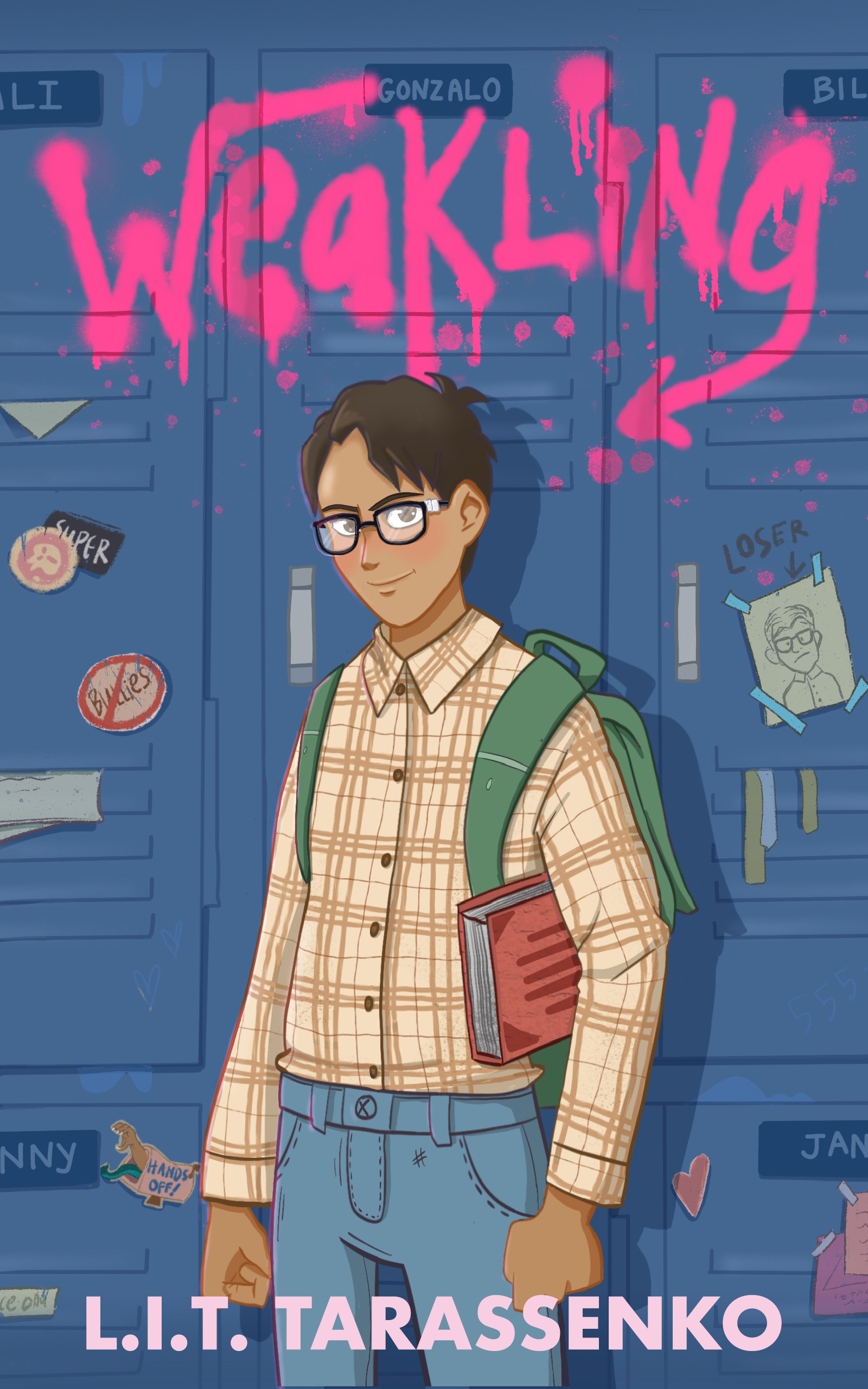 Weakling by L.I.T. Tarassenko | Goodreads