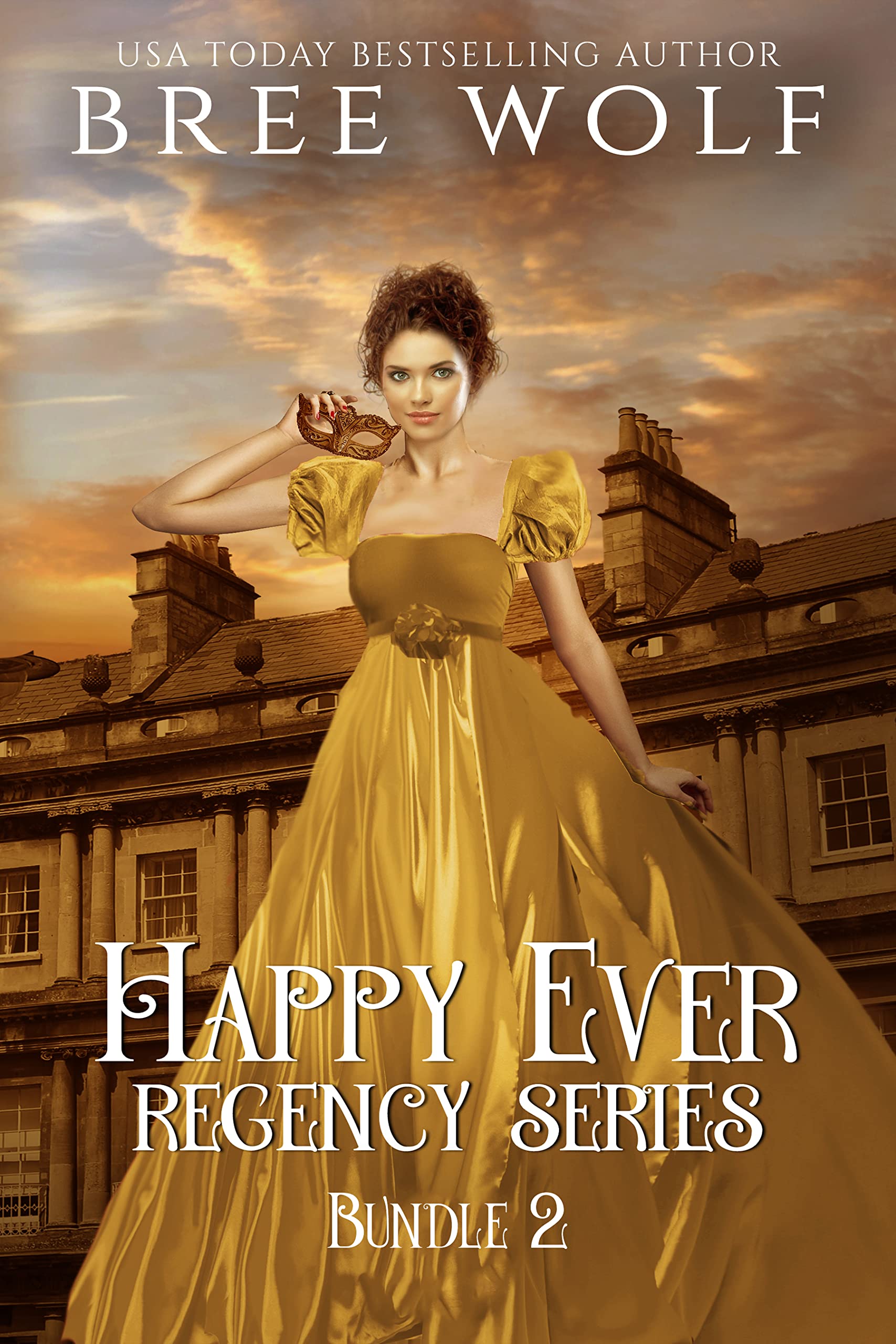 Happy Ever Regency: Bundle 2 (Happy Ever Regency #4-6) by Bree Wolf ...