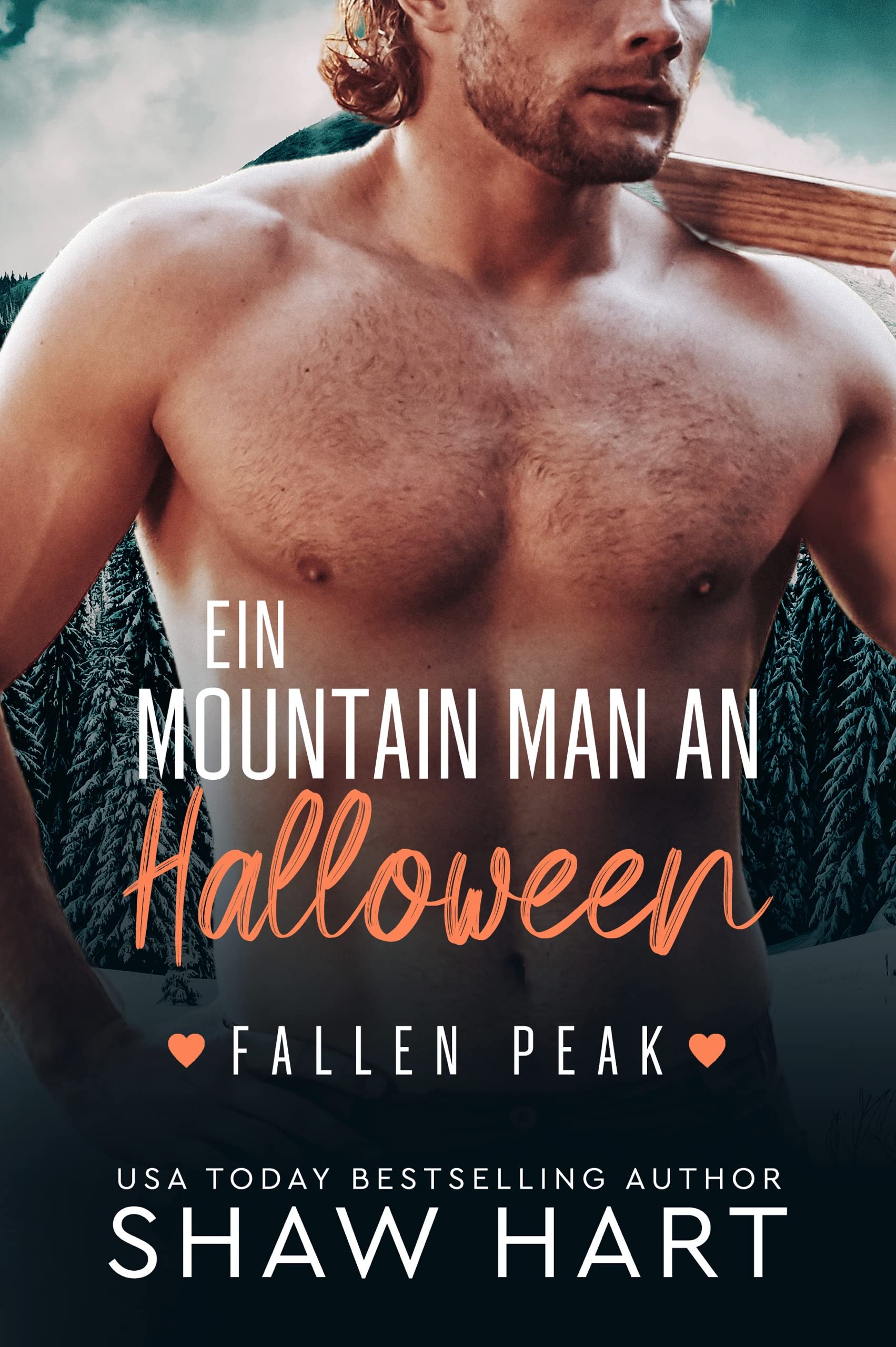 Ein Mountain Man an Halloween (Fallen Peak #2) by Shaw Hart | Goodreads