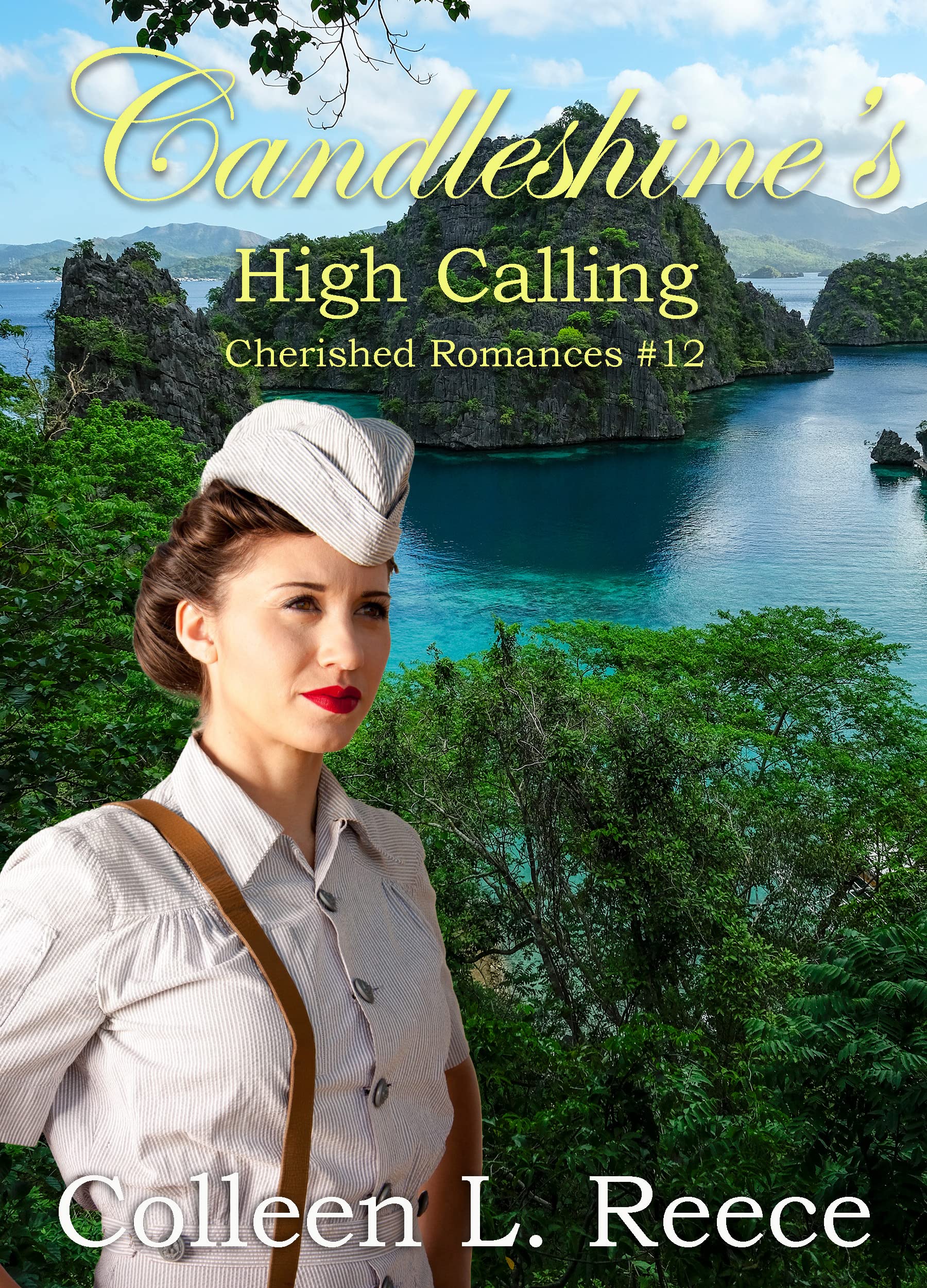 Candleshine's High Calling by Colleen L. Reece | Goodreads