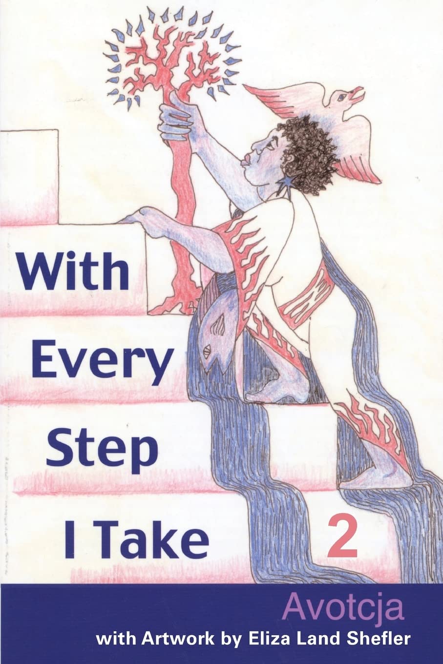 With Every Step I Take (2) by Avotcja | Goodreads