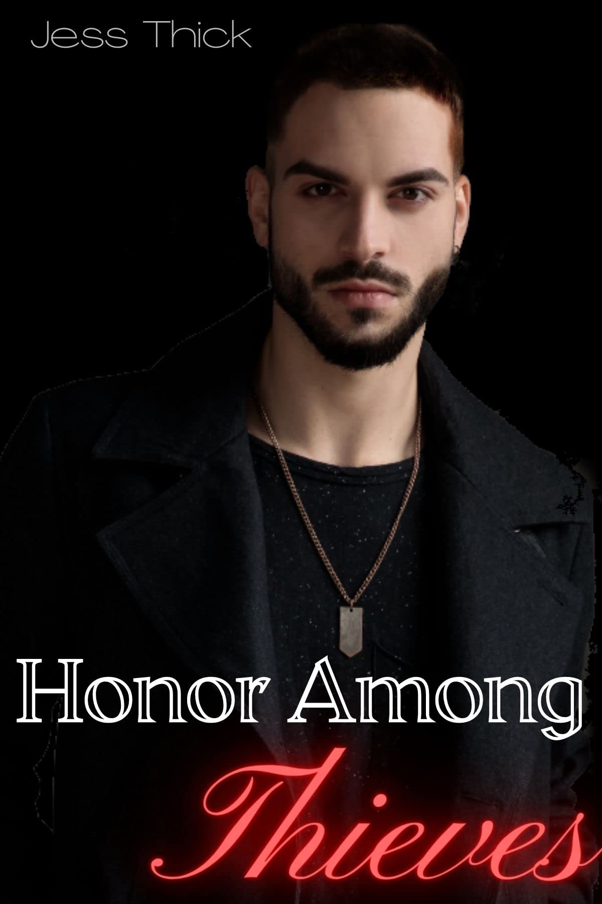 Honor Among Thieves by Jess Thick | Goodreads
