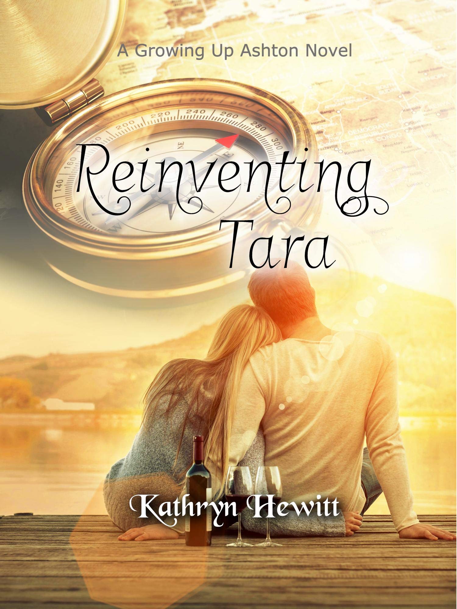 Reinventing Tara (Growing Up Ashton Book 4) by Kathryn Hewitt | Goodreads