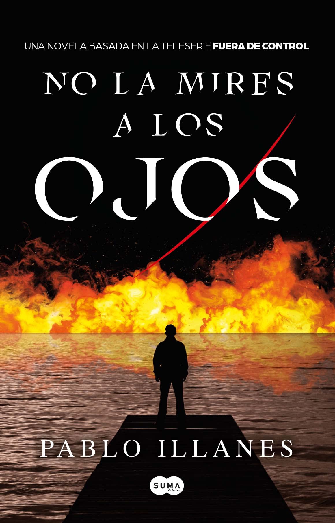 No la mires a los ojos (Spanish Edition) by Pablo Illanes | Goodreads
