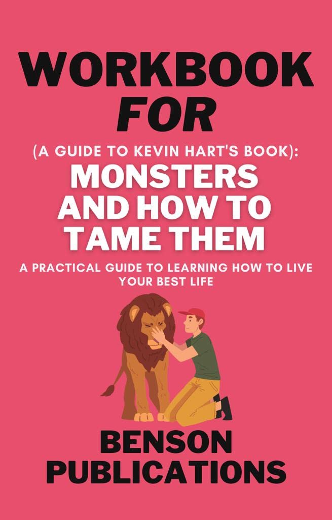 Monsters and How to Tame Them (A Guide to Kevin Hart's Book): A ...