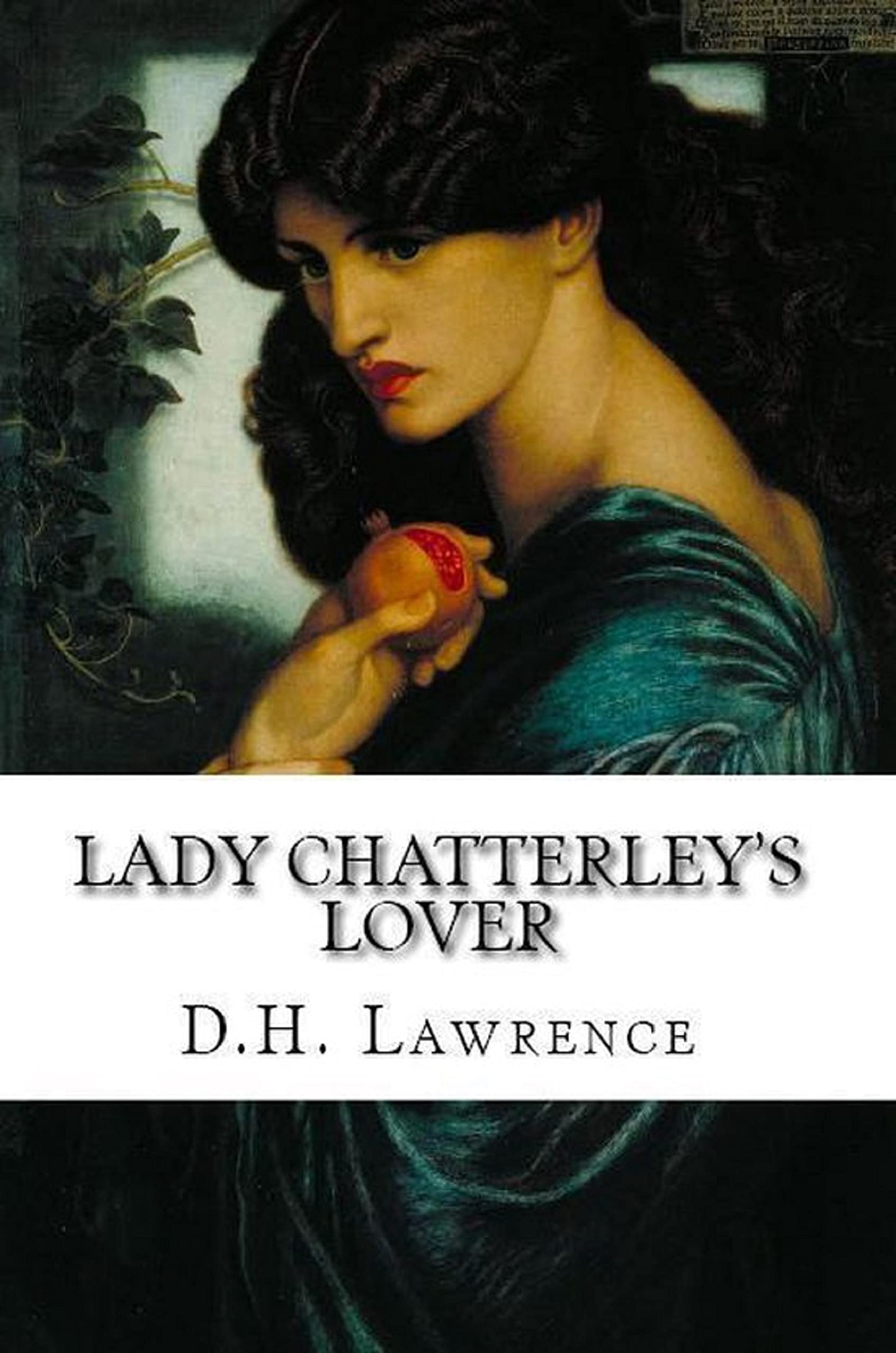 Lady Chatterley's Lover by D.H. Lawrence | Goodreads