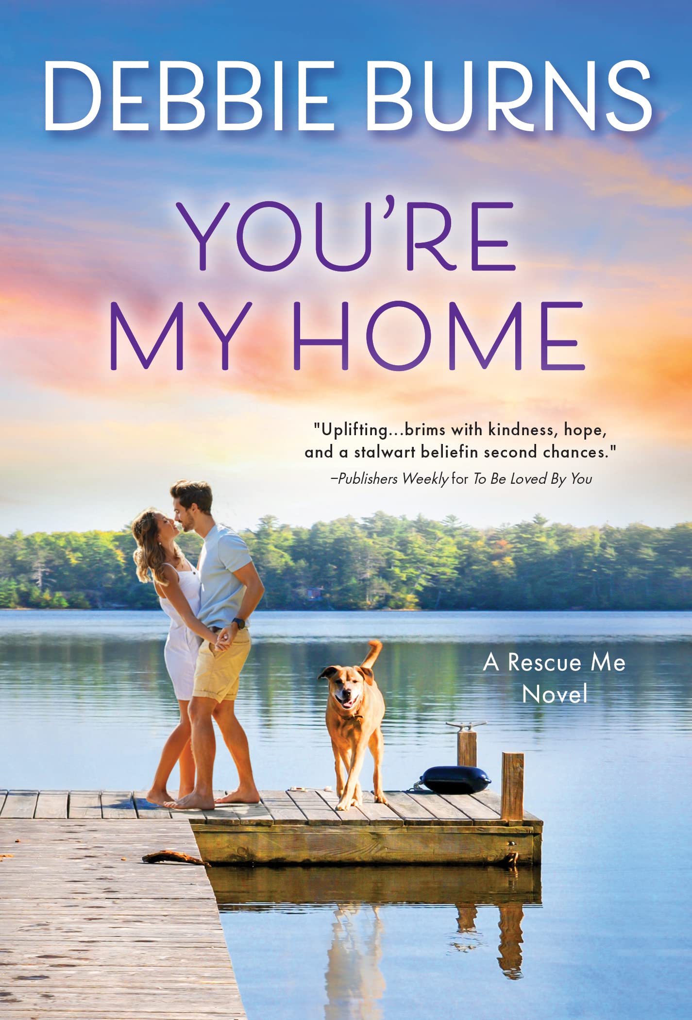 You're My Home (Rescue Me #7) by Debbie Burns | Goodreads