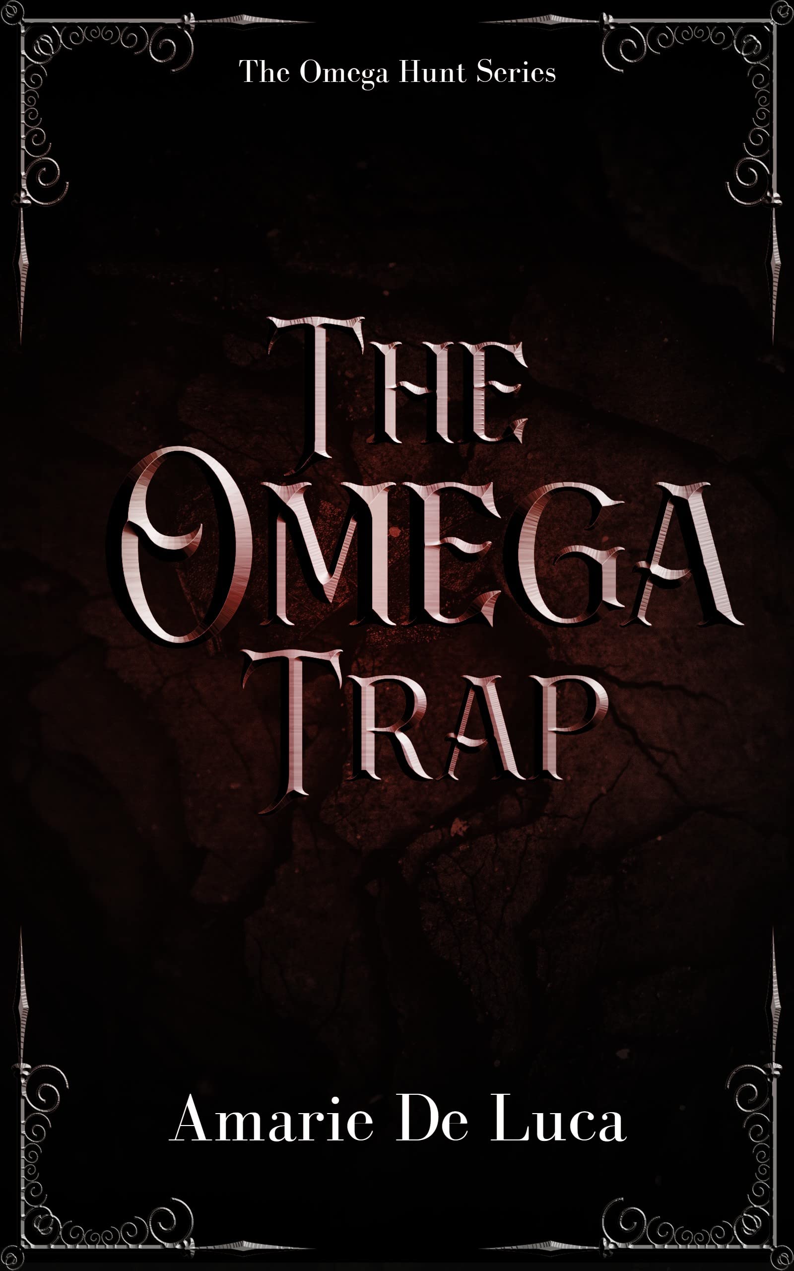 The Omega Trap (The Omega Hunt #2) by Amarie De Luca | Goodreads