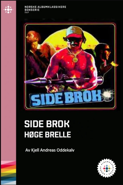 Side Brok: Høge Brelle by Kjell Andreas Oddekalv | Goodreads