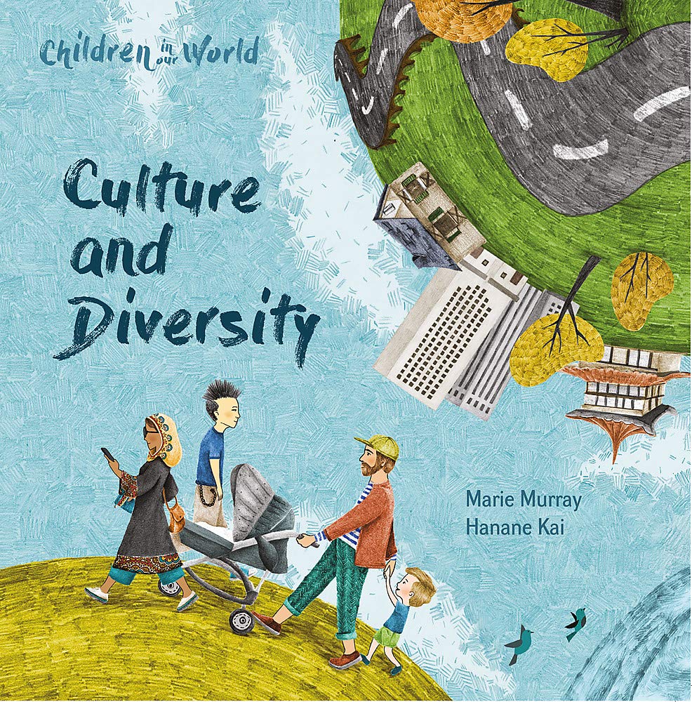 Culture and Diversity (Children in Our World) by Marie Murray | Goodreads